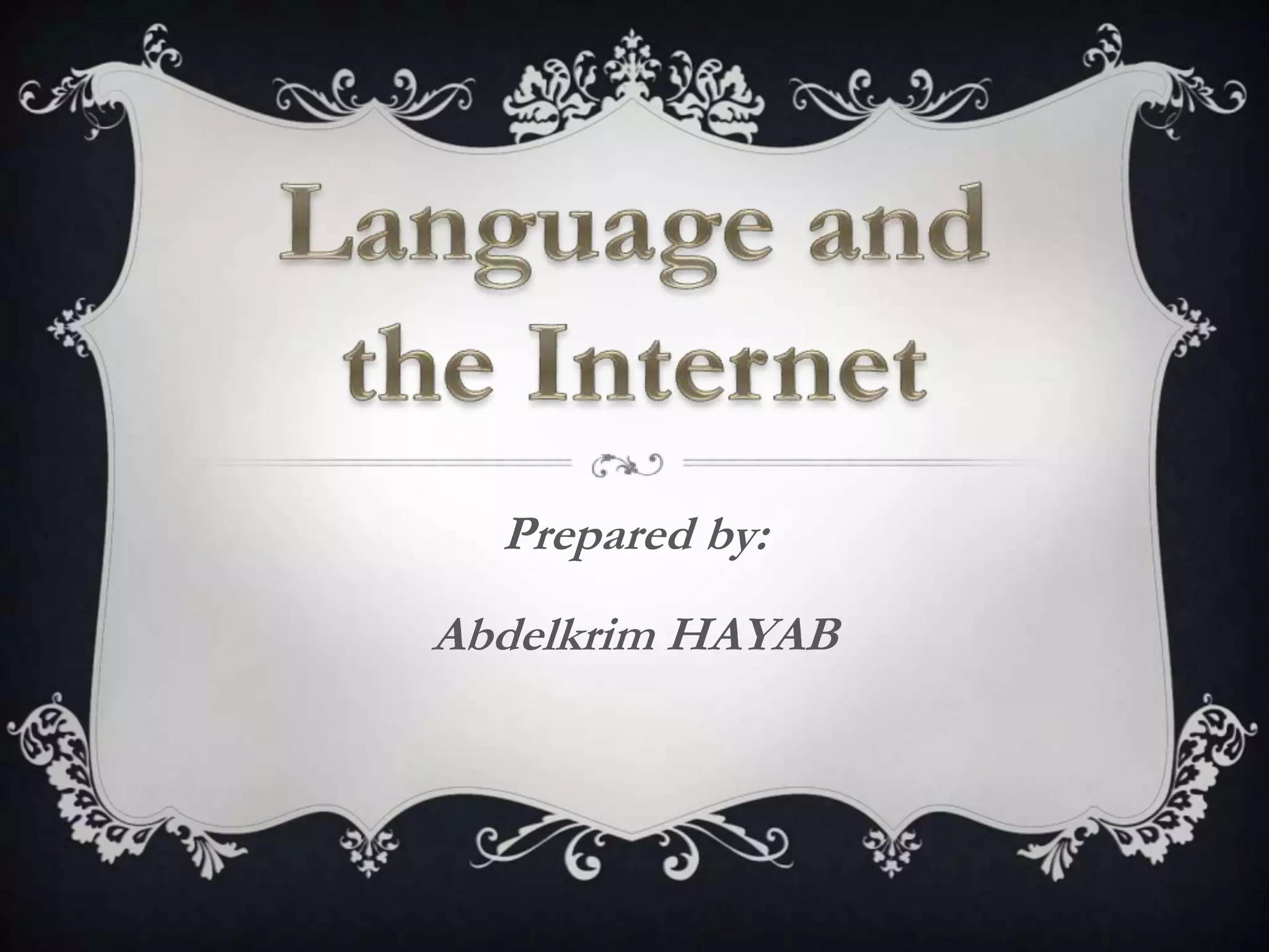 Language and the internet | PPTX