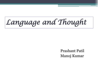 Language and thought ppt | PPTX