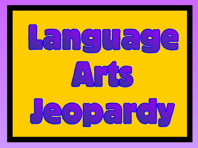 Language Arts Jeopardy | PPT | Cats | Pets