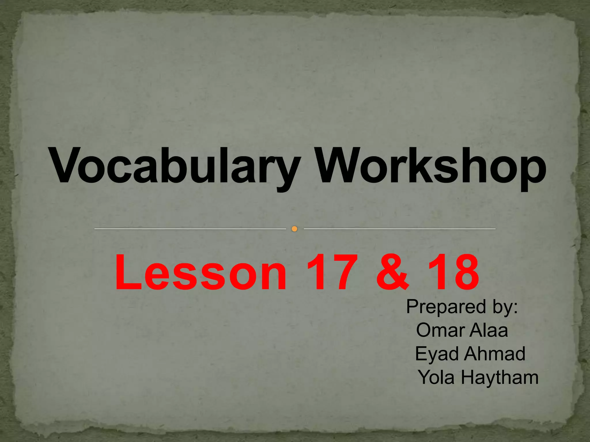 vocabulary workshop | PPTX