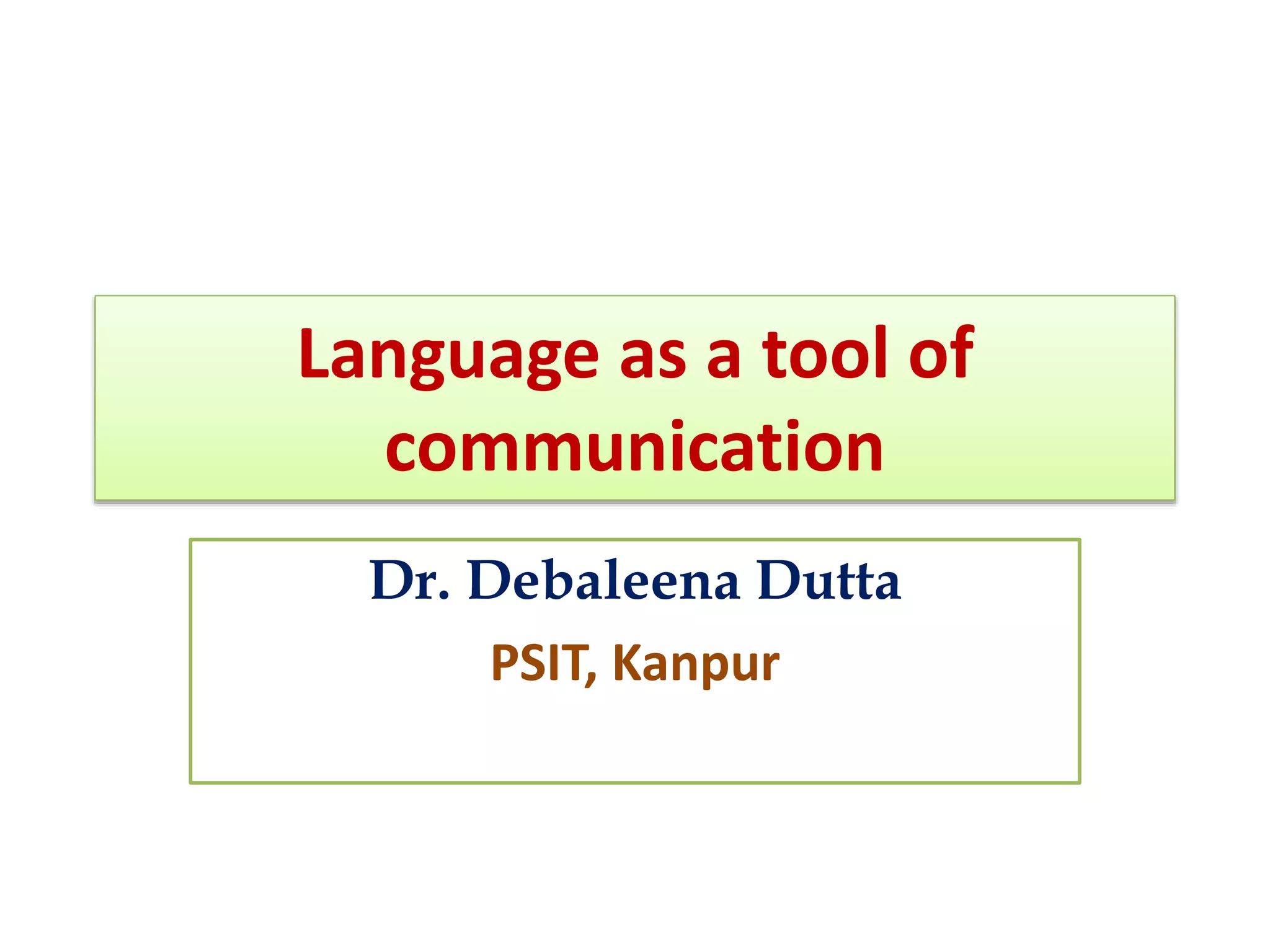 Language as a tool of comunication | PPTX