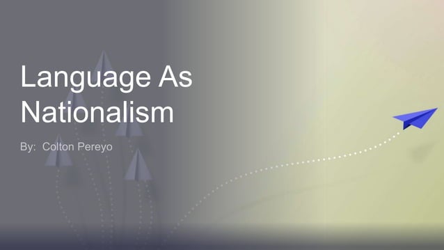 Language as nationalism | PPTX