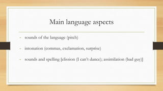 Language Aspects - Lecture#4.pptx rrrrrrr | PPTX