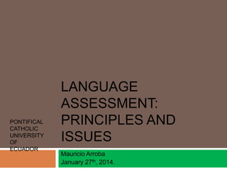 Language Assessment Principles and Issues | PPTX