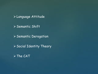 Language attitude | PPTX