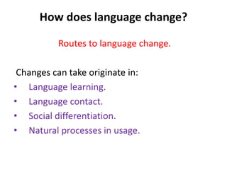 Language change ) | PPTX