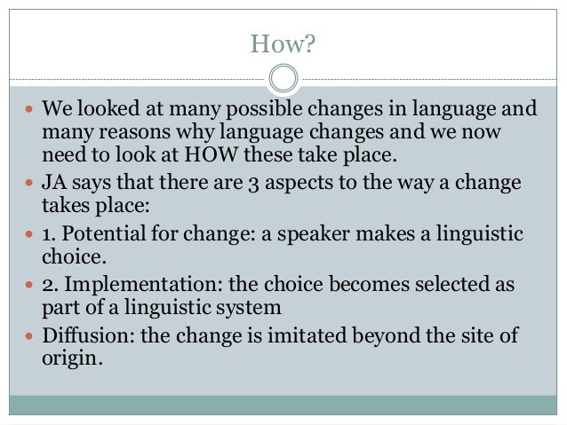 Language change theories