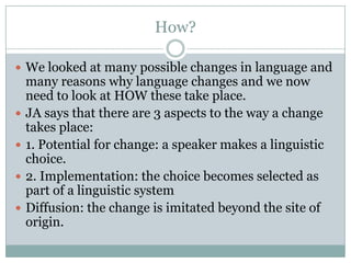 Language change theories | PPTX