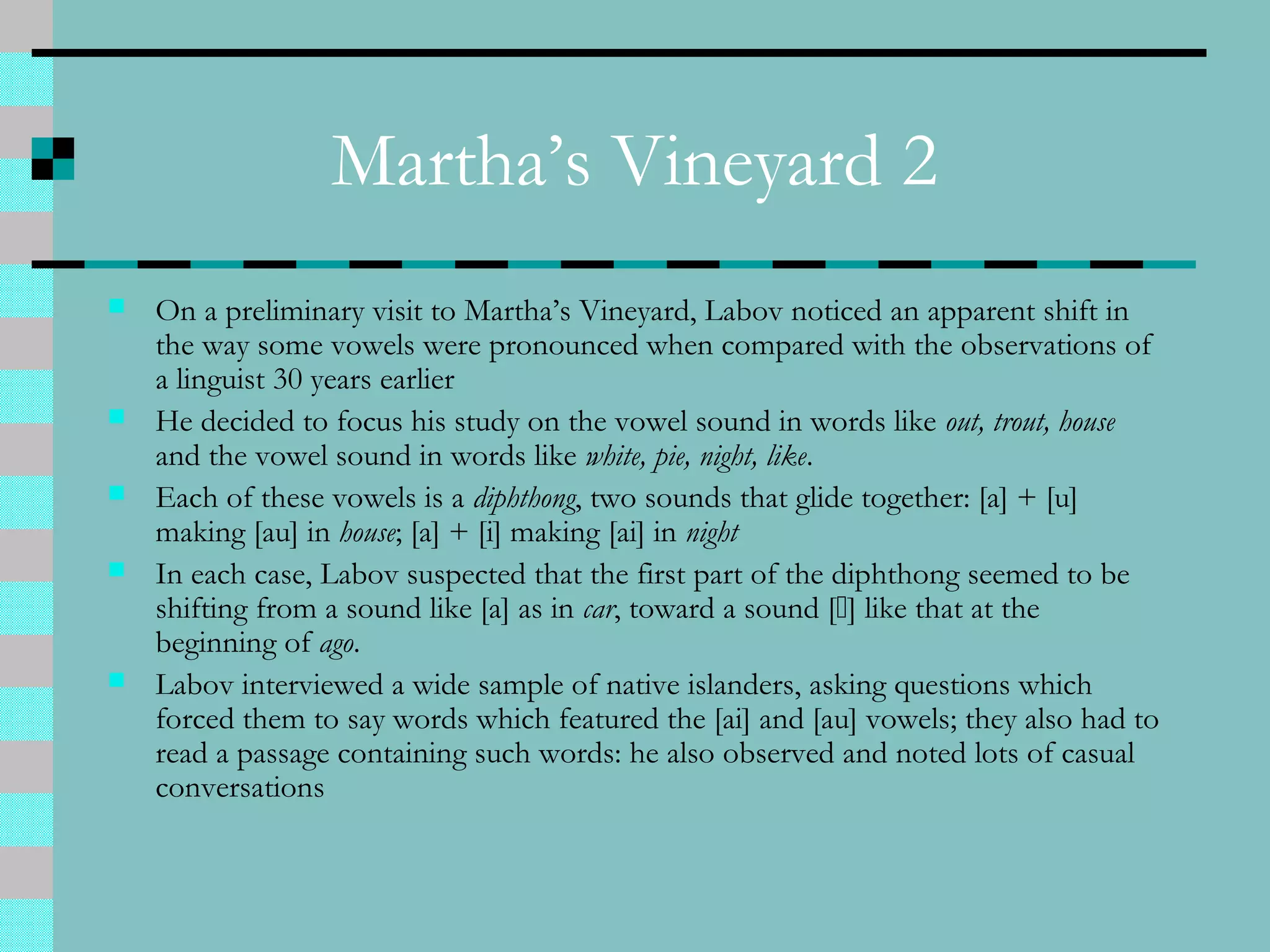 Language Change Part 2: Labov Studies | PPT