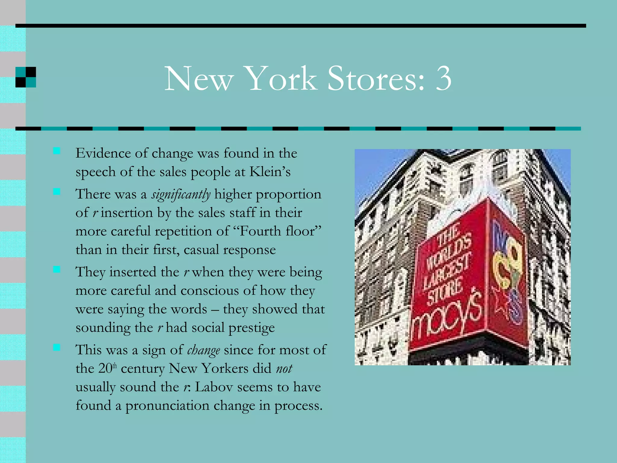 Language Change Part 2: Labov Studies | PPT