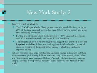 Language Change Part 2: Labov Studies | PPT