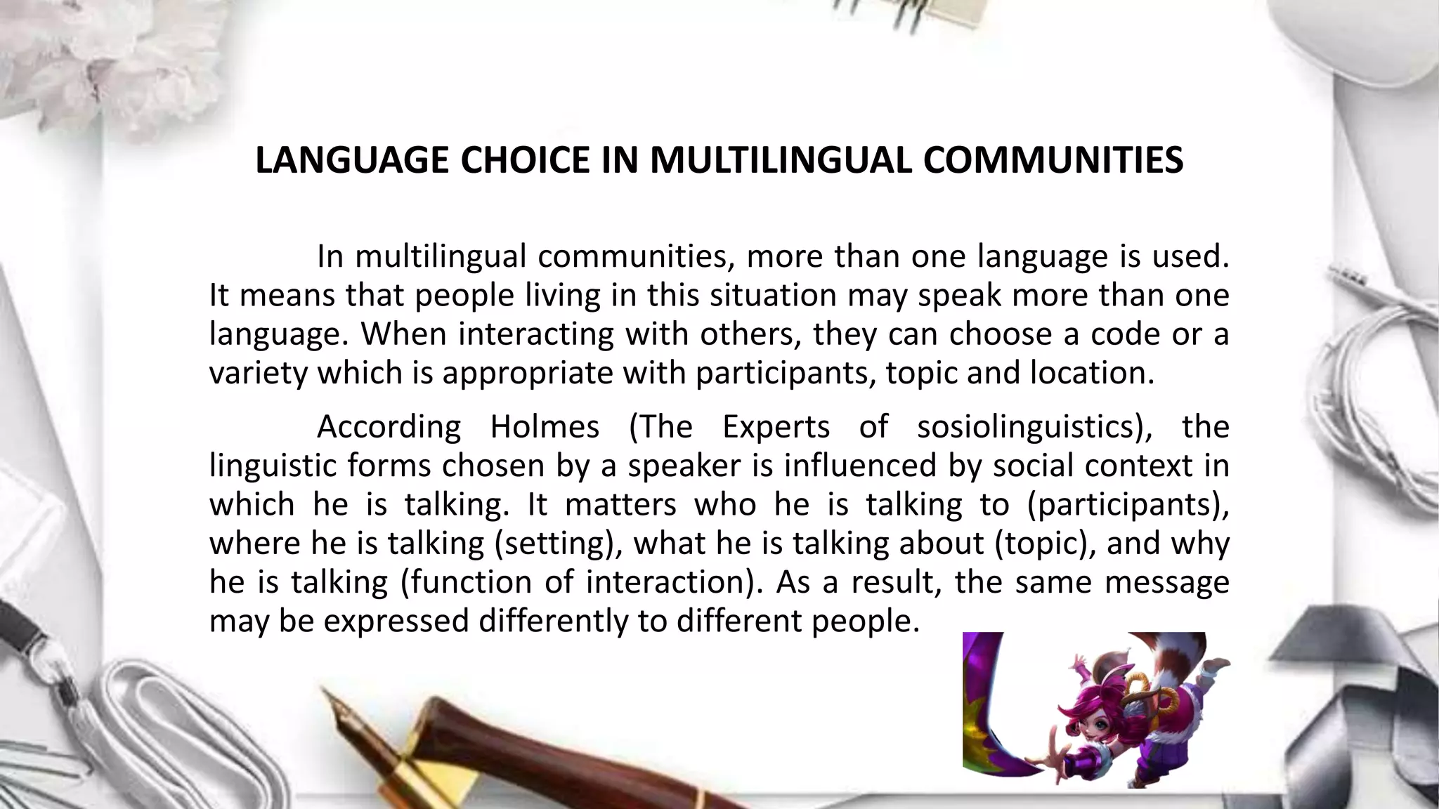 LANGUAGE CHOICE IN MULTILINGUAL COMMUNITIES.pptx