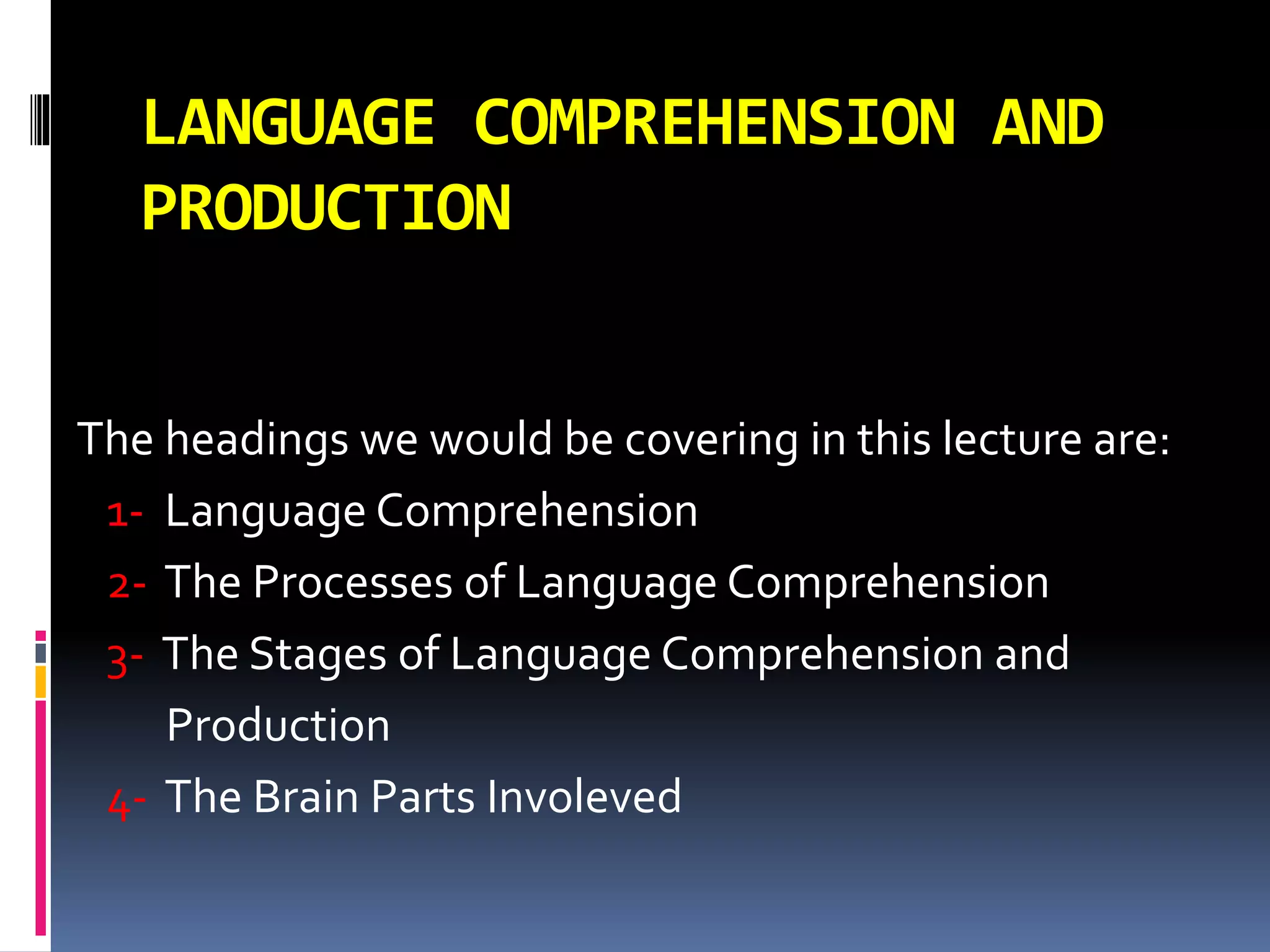 Language comprehension & production converted | PDF