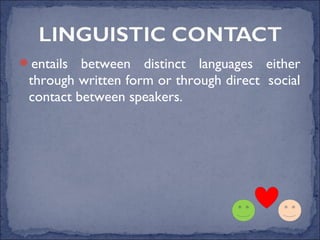 Language contact | PPT