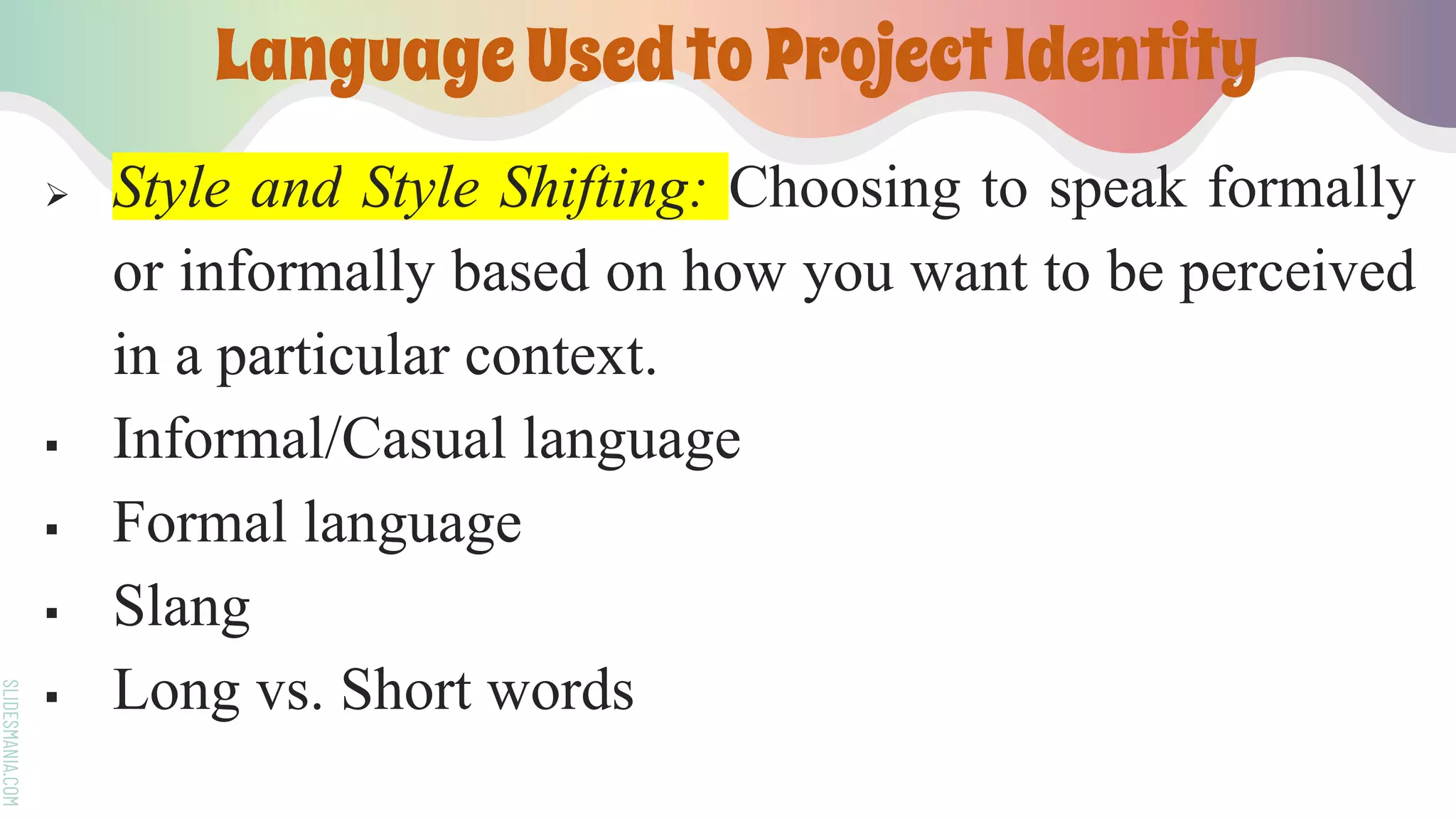 LANGUAGE, CULTURE AND IDENTITY.pptx