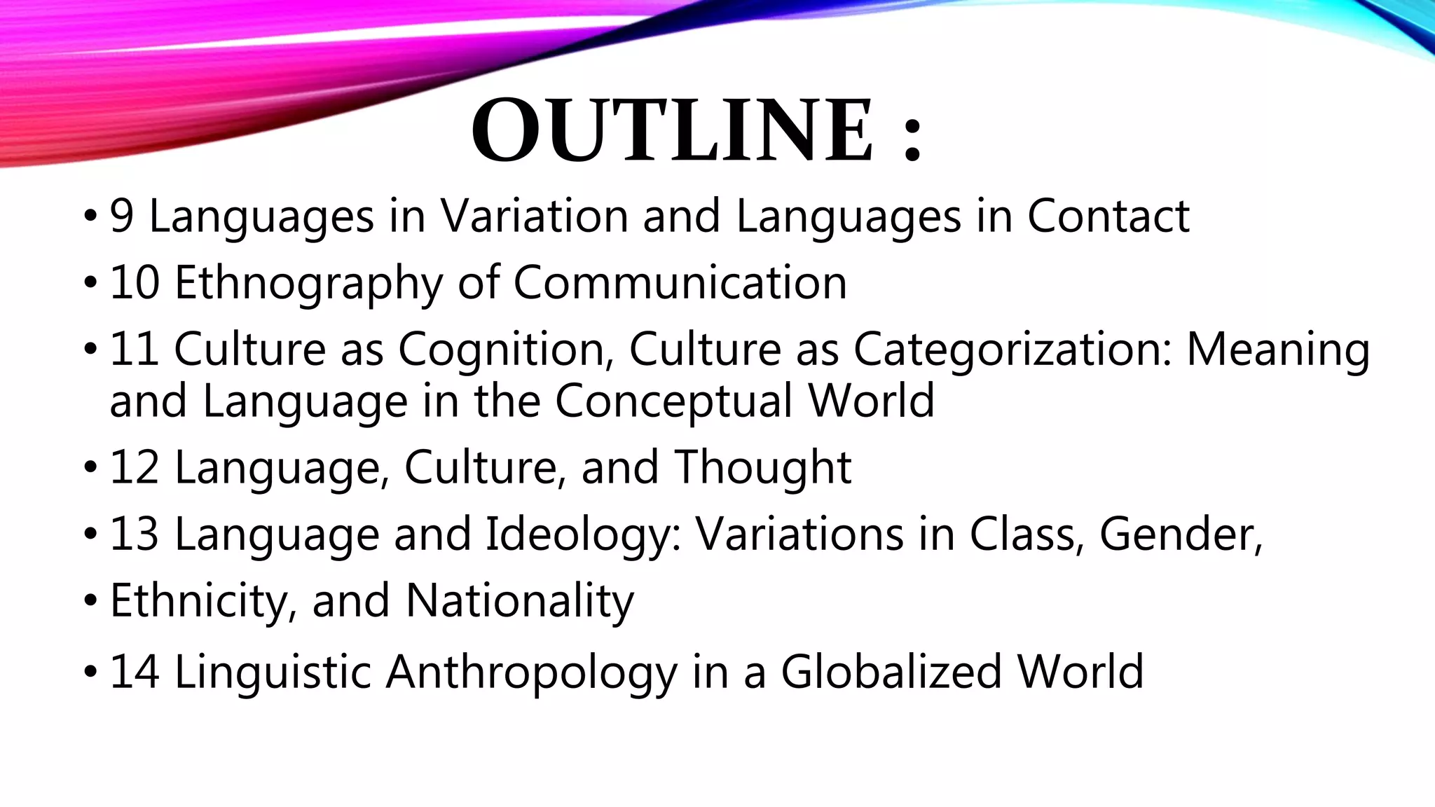 LANGUAGE, CULTURE AND SOCIETY.pptx