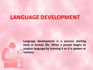 language development in human | PPT