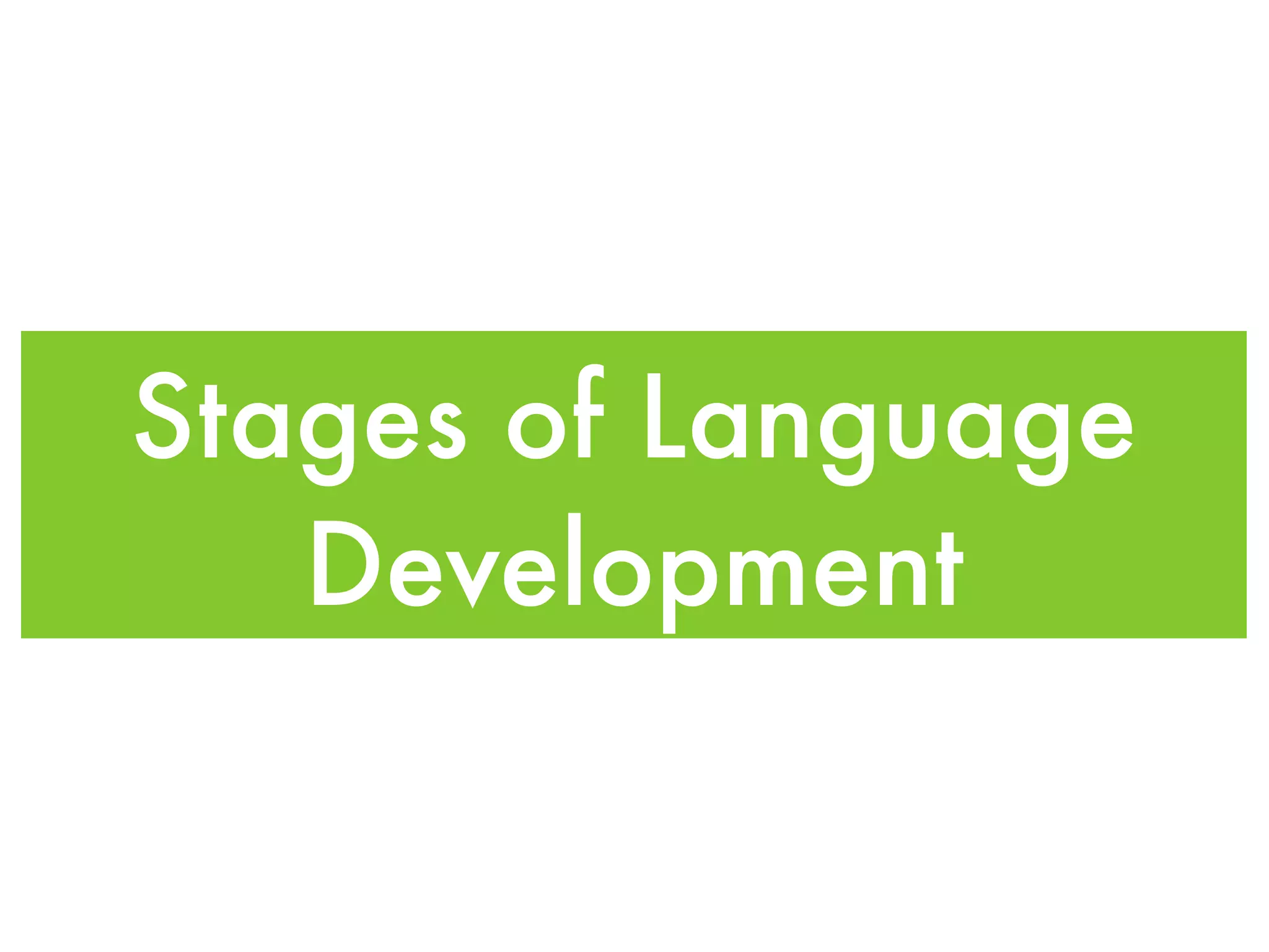 Language development | KEY | Parenting Babies and Toddlers | Parenting