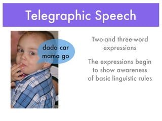 Language development | KEY
