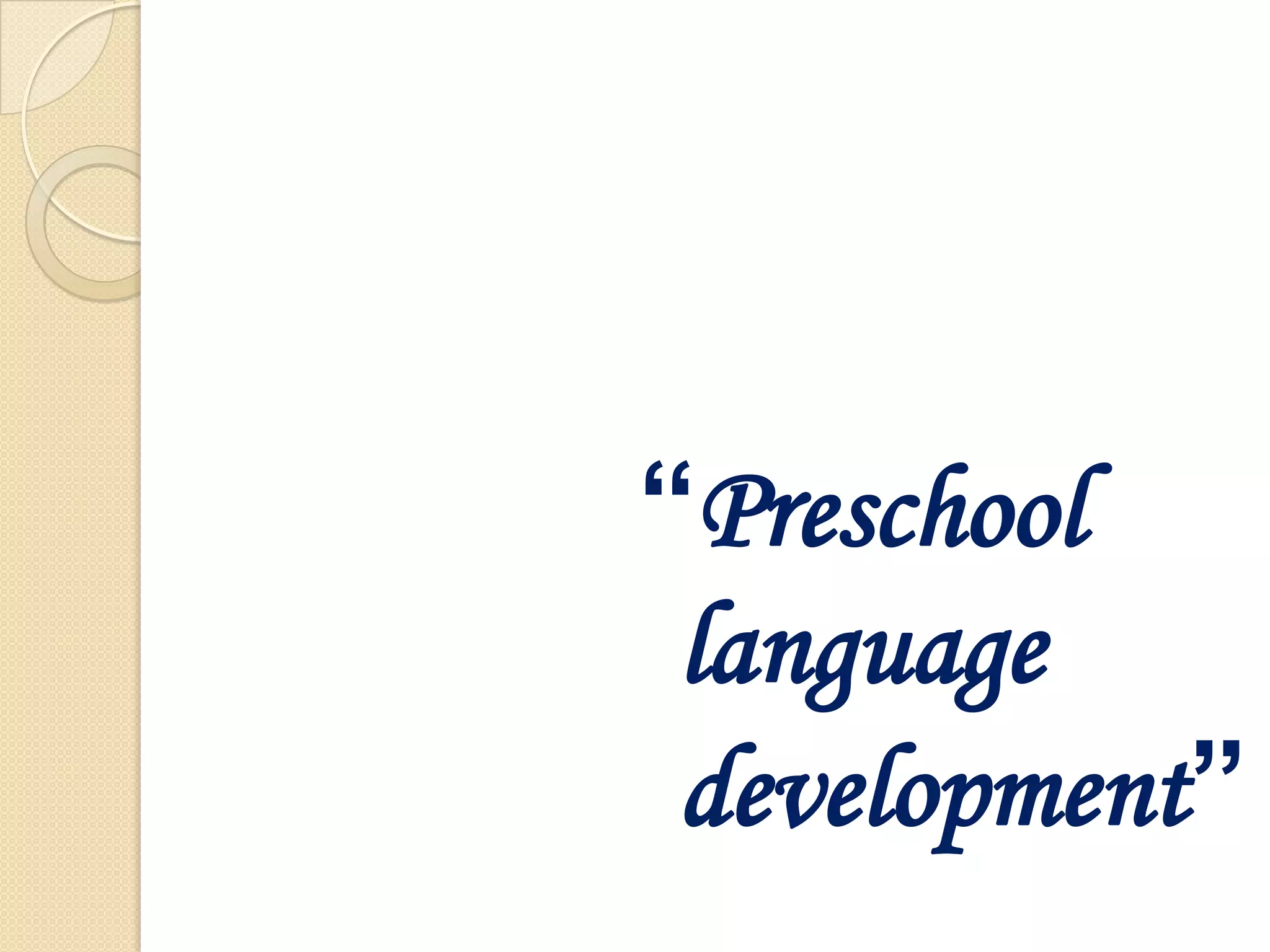 Language development in children | PPTX