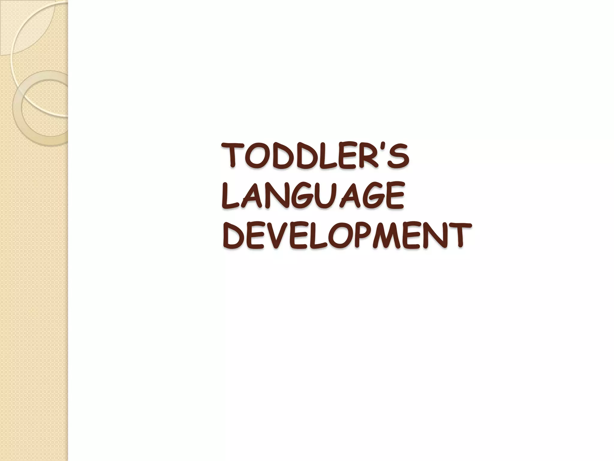Language development in children | PPTX