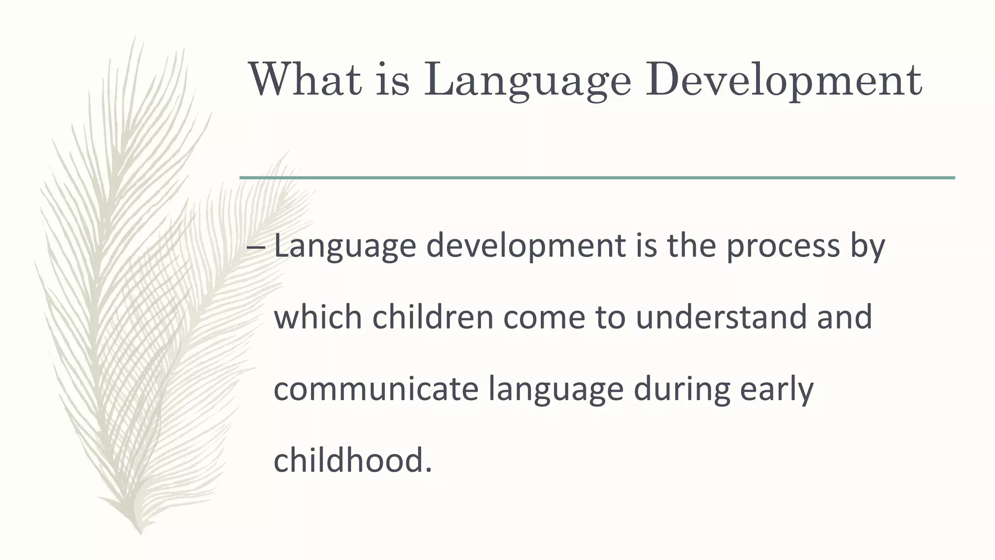 Language development in early years | PPTX