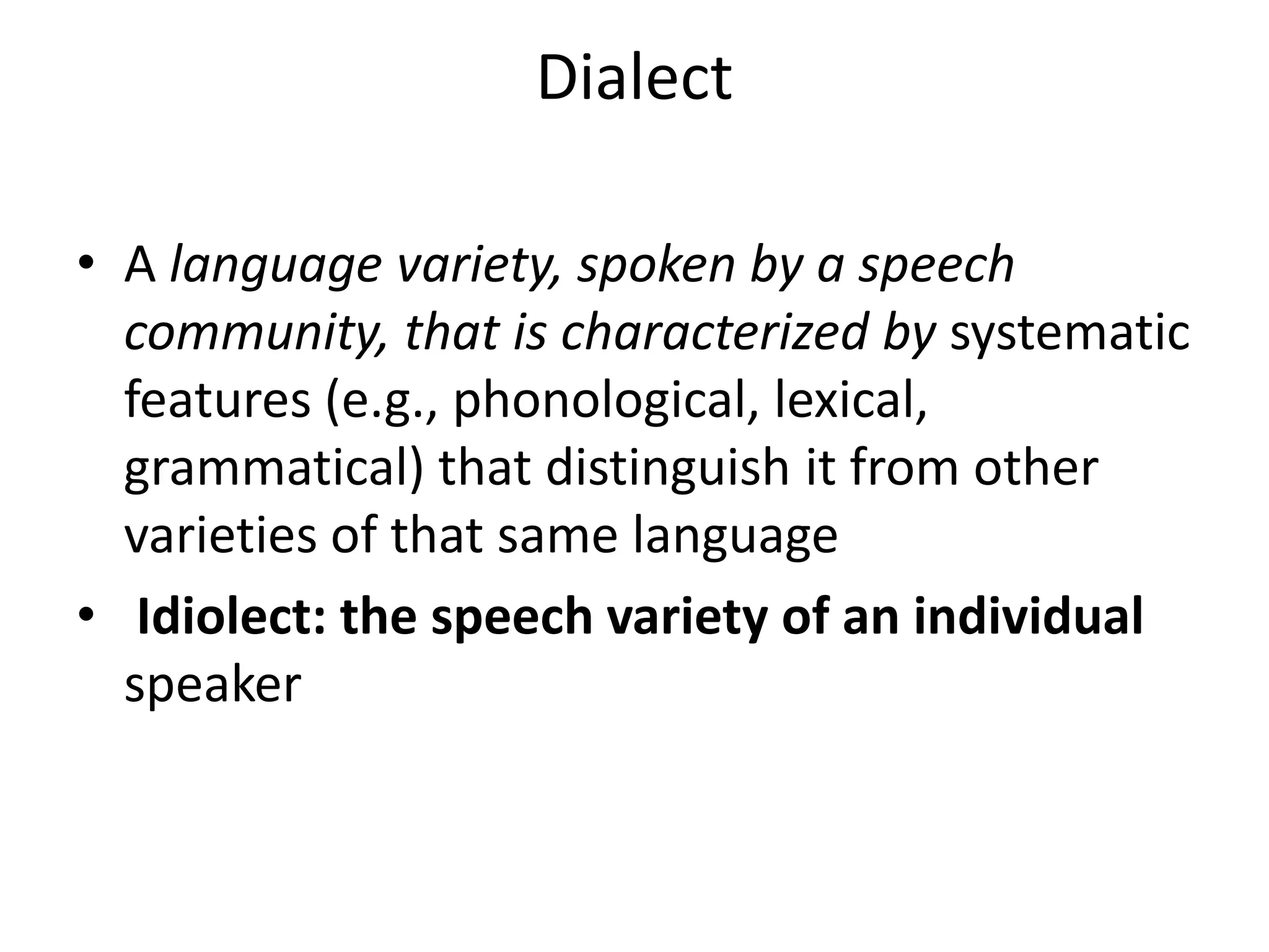 Language, dialect, and varieties | PPTX