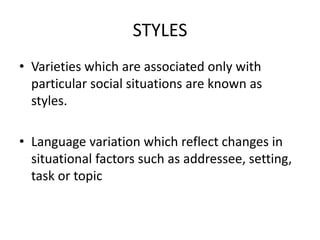 Language, dialect, and varieties | PPTX
