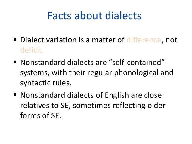 Language, dialect, and varieties