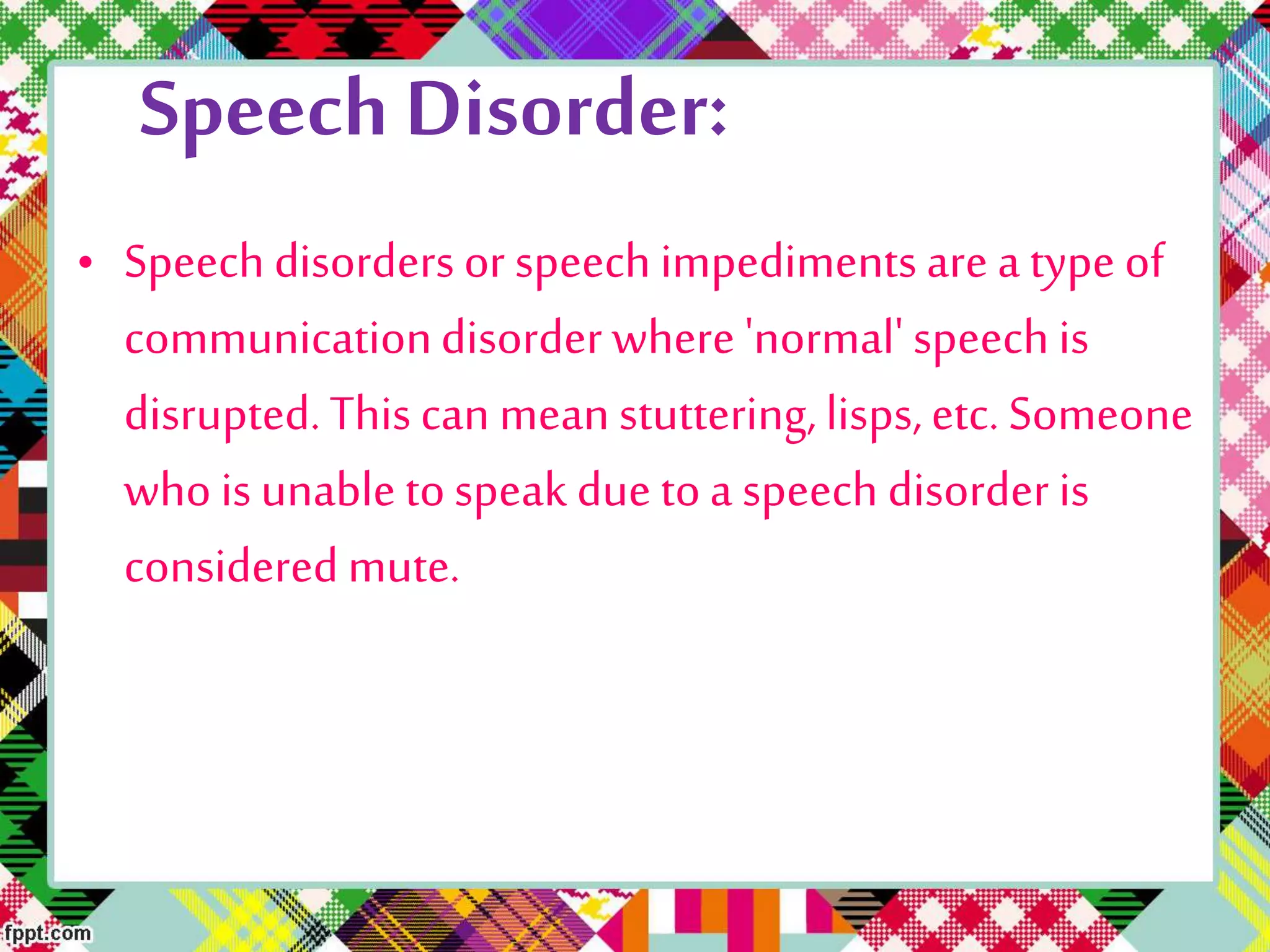 Language disorders in detail | PPTX