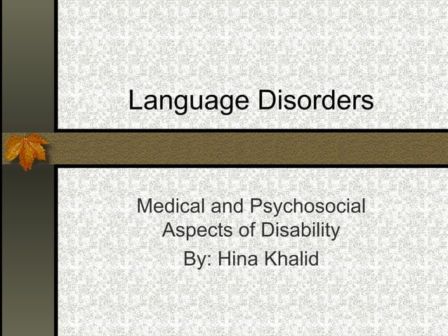 Language disorders | PPT
