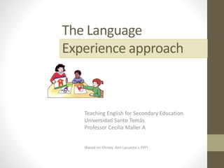 The Language Experience Approach | PPT | Free download