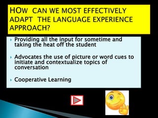 Language experience approach | PPTX