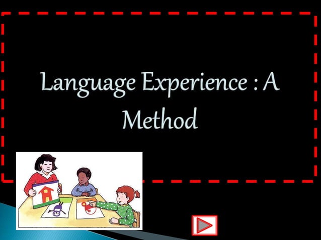Language experience approach | PPTX