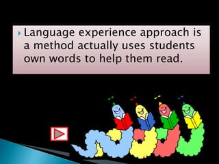 Language experience approach | PPTX