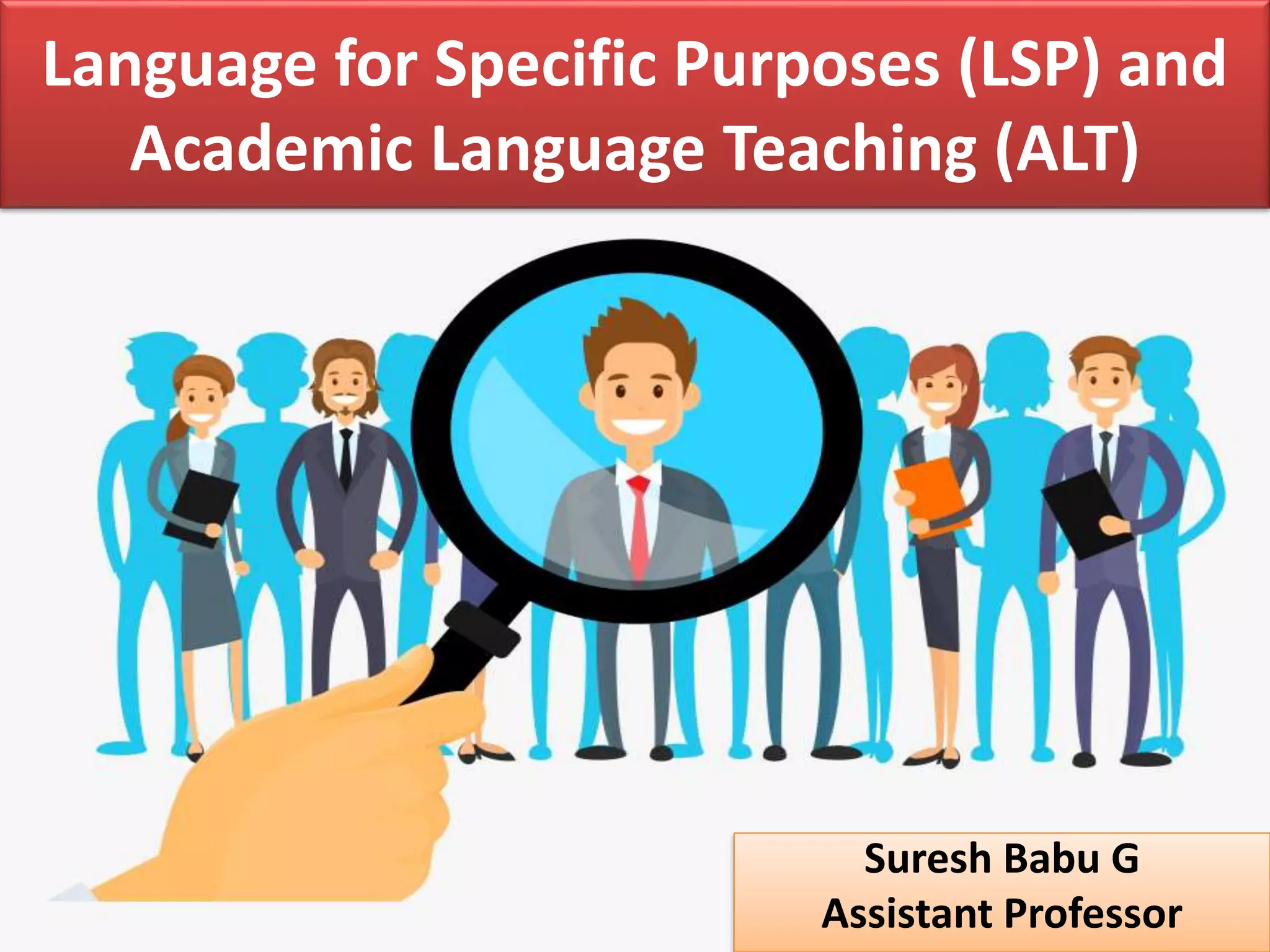 Language for Specific Purposes (LSP) and Academic Language Teaching ...