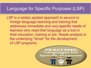Language for Specific Purposes (LSP) and Academic Language Teaching ...