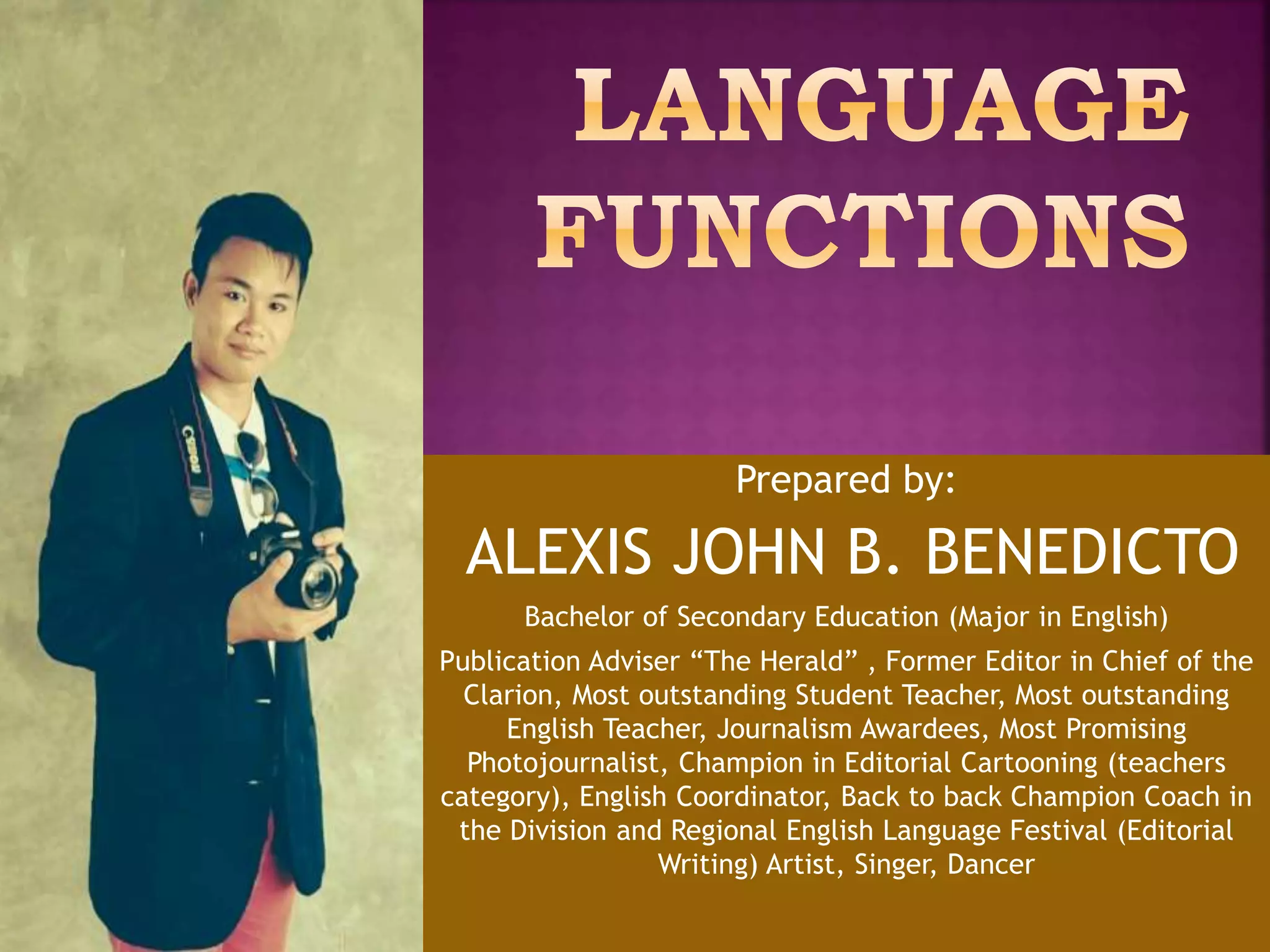 Language functions - alexis john b. benedicto | PPT