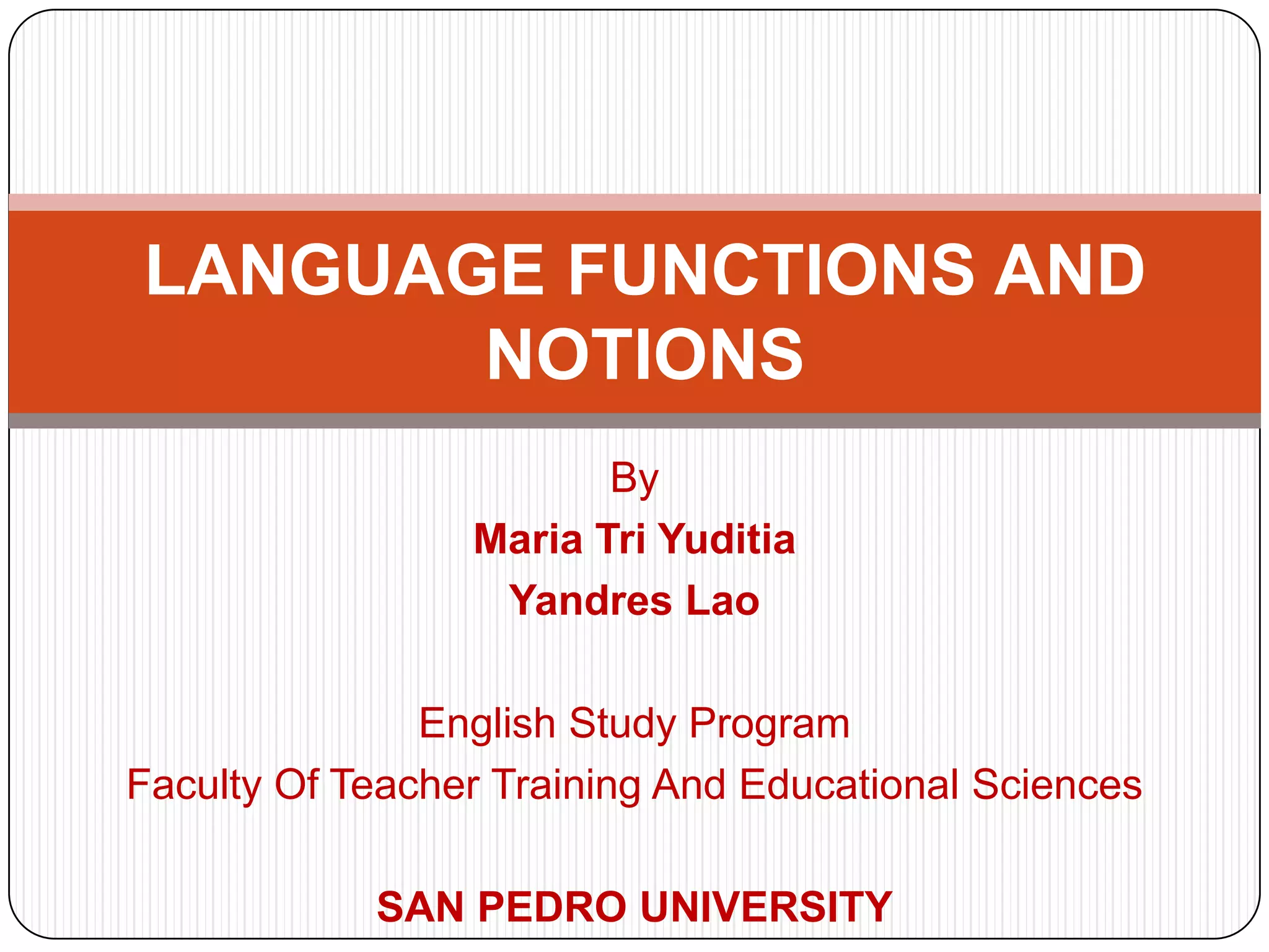 Language functions and notions | PPTX