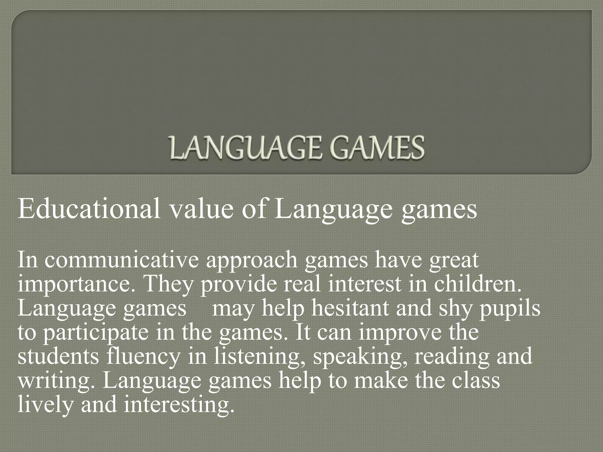 LANGUAGE GAMES | PPTX