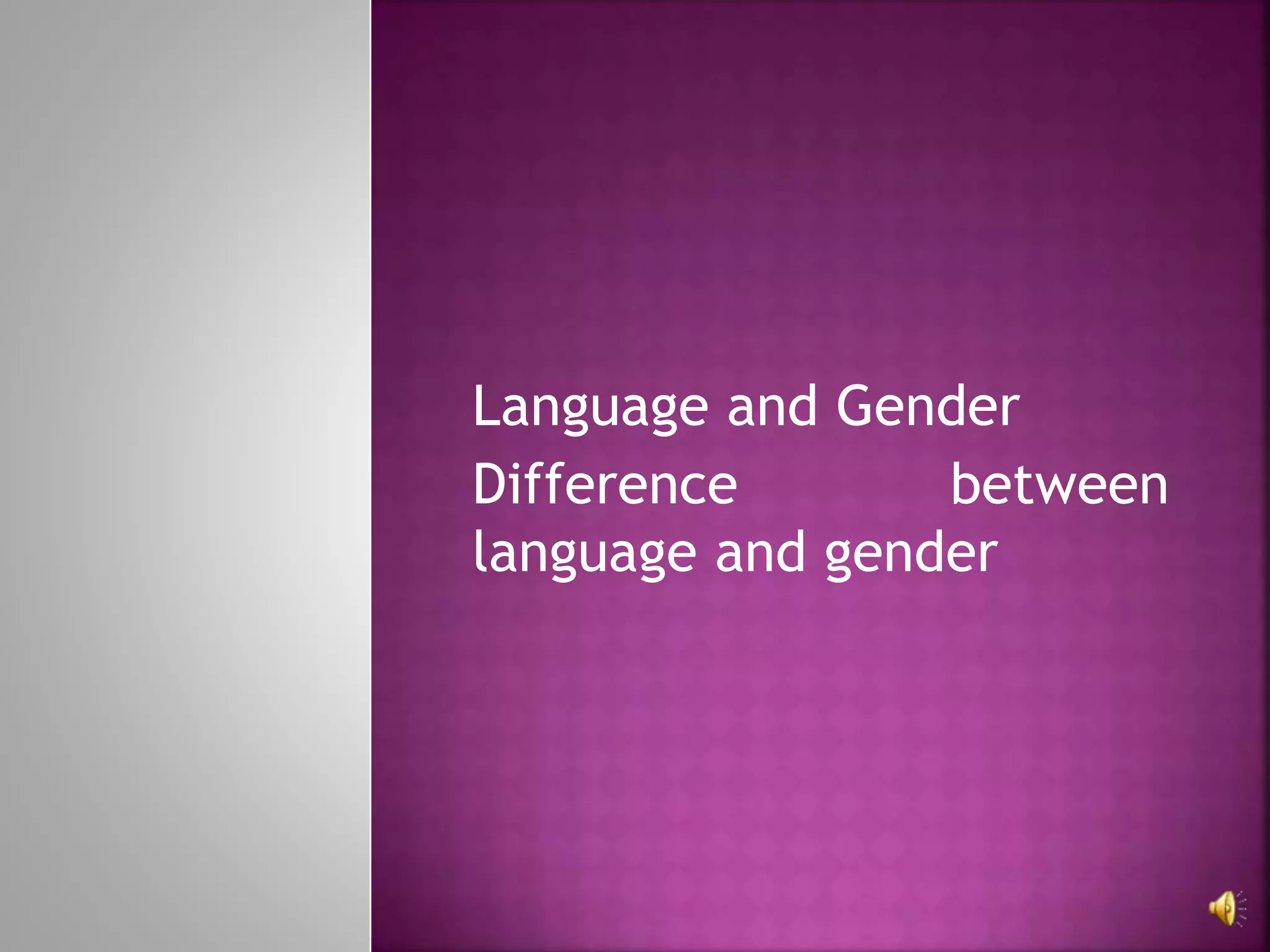 Language and Gender | PPTX