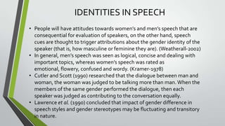 Language, gender and discourse identity | PPTX