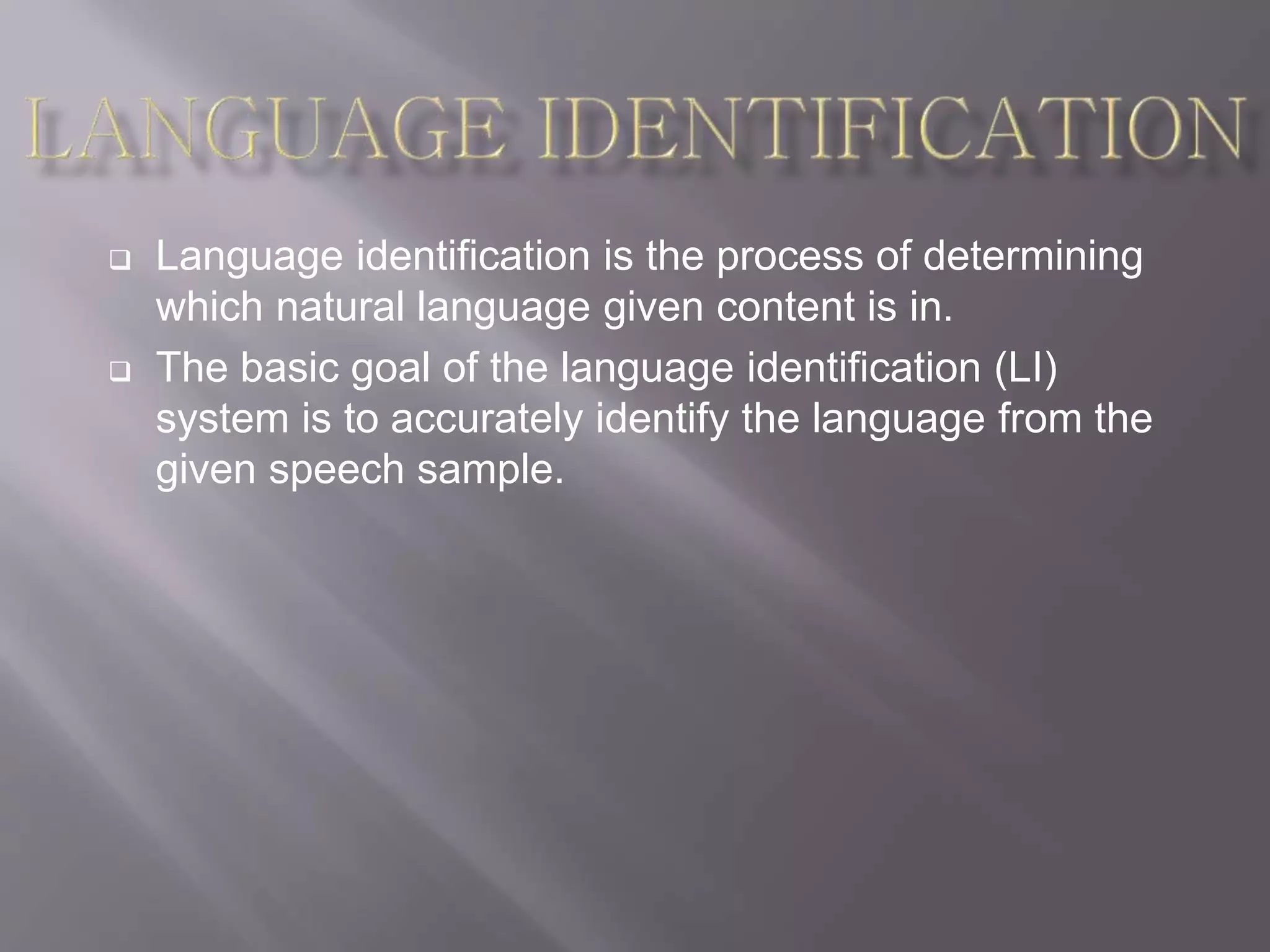 Language identification | PPTX