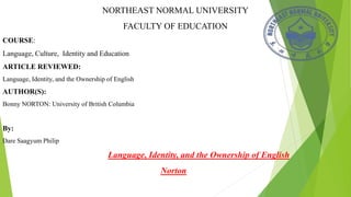 Language, identity, and the ownership of english | PPTX