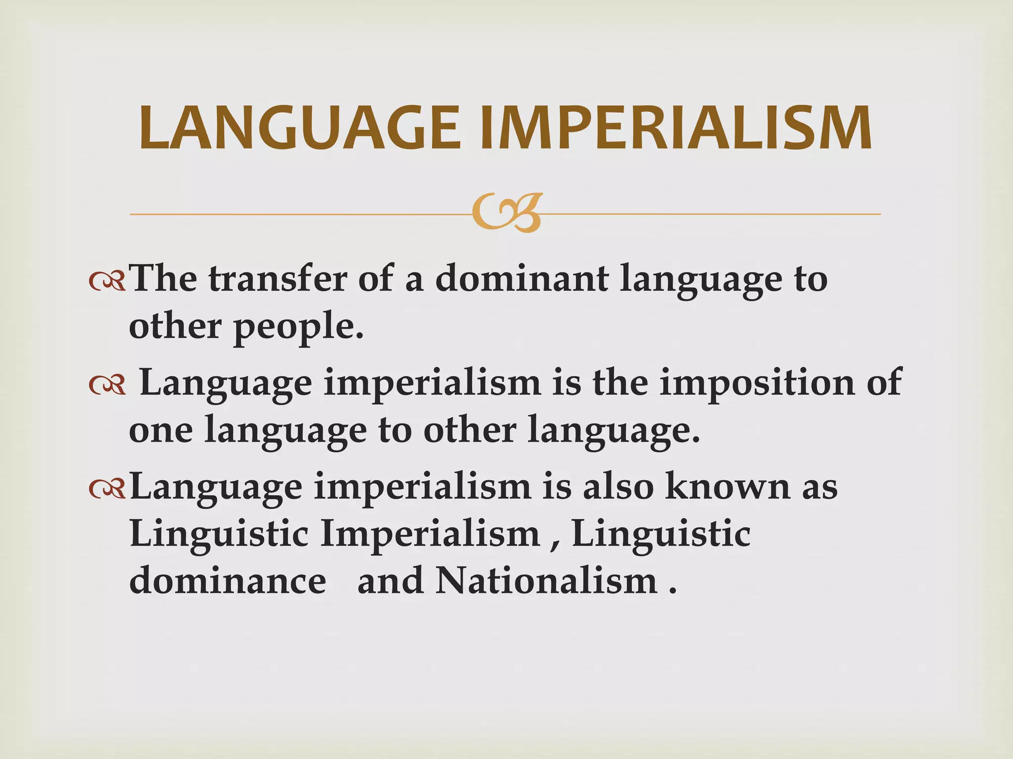 Language imperialism | PPTX