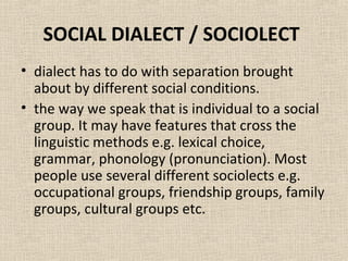 Language in social context revised 2012 | PPT