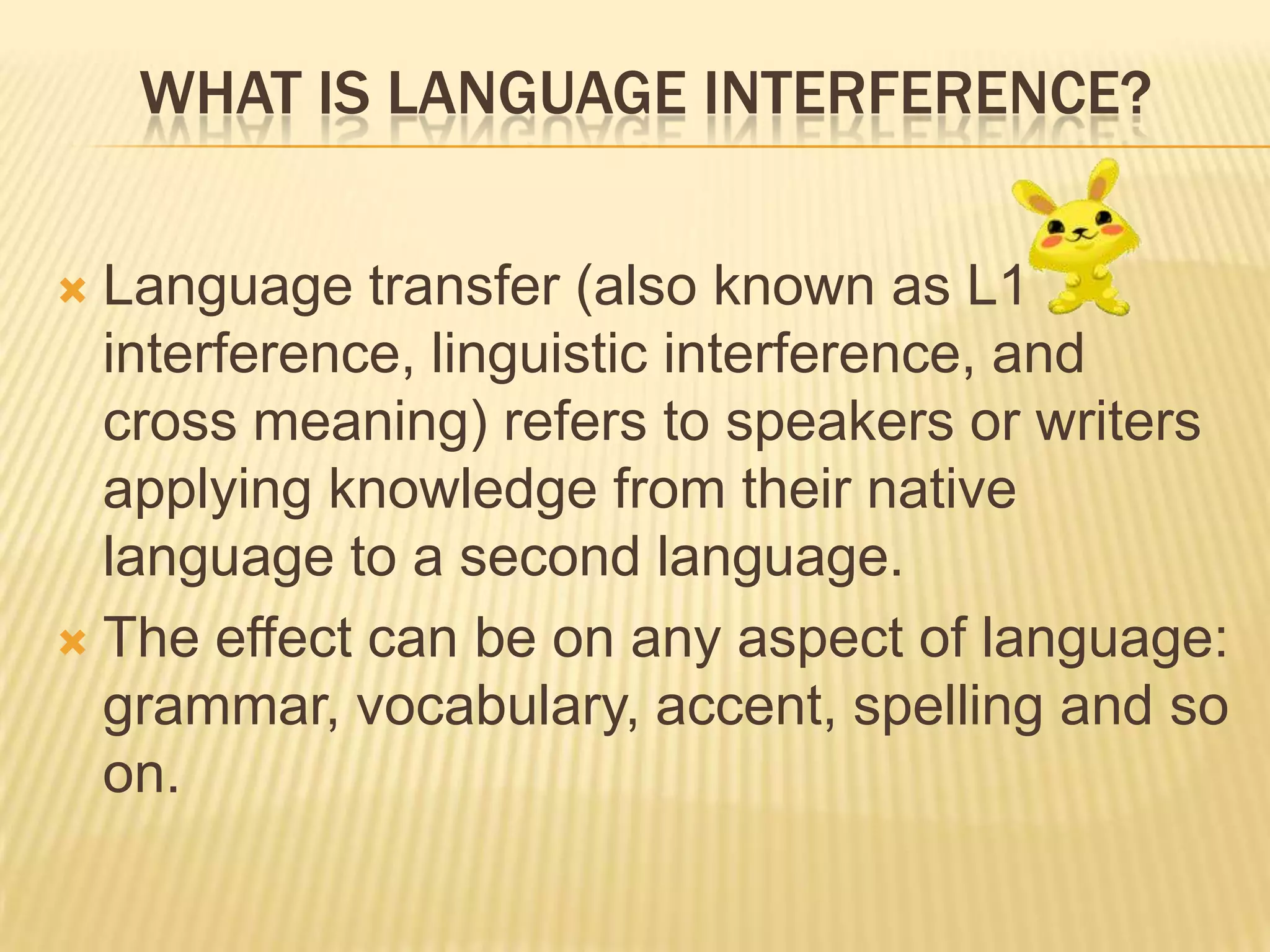 Language Interference | PPTX