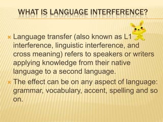 Language Interference | PPTX