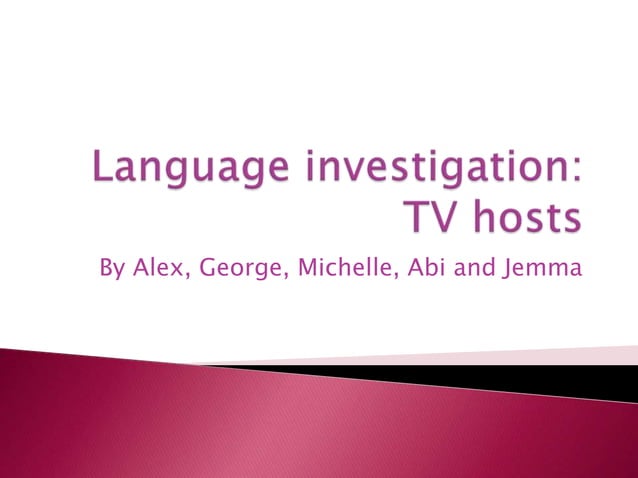 Language investigation | PPT