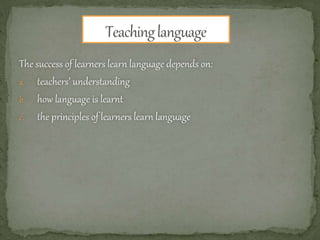 Language, learning, and teaching | PDF